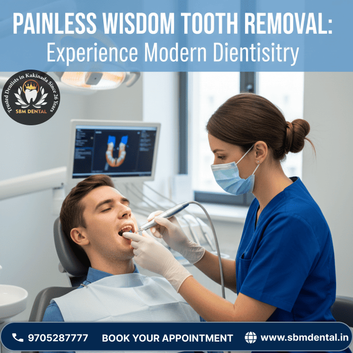 Painless Wisdom Tooth Removal: Experience Modern Dentistry
